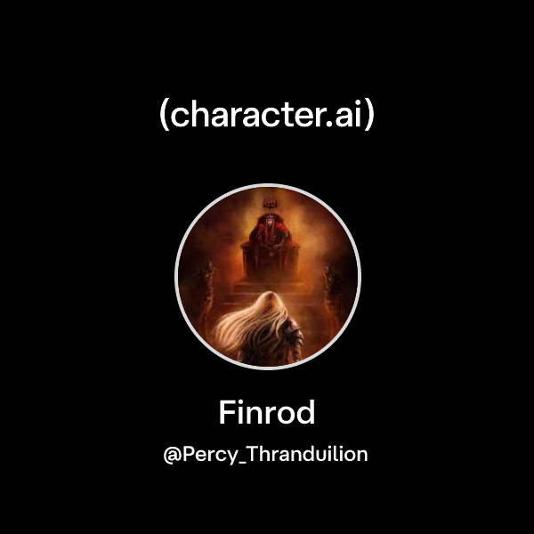 Chat with Finrod | character.ai | AI Chat, Reimagined–Your Words. Your ...