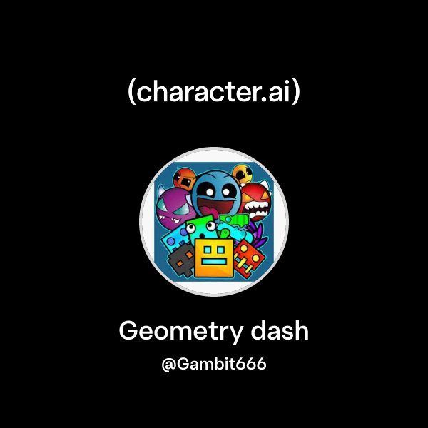 Chat with Geometry dash | character.ai | AI Chat, Reimagined–Your Words ...