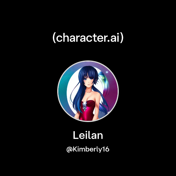 Chat with Leilan | character.ai | AI Chat, Reimagined–Your Words. Your ...
