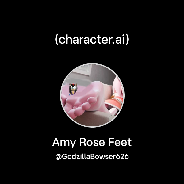Chat with Amy Rose Feet | character.ai | AI Chat, Reimagined–Your Words ...
