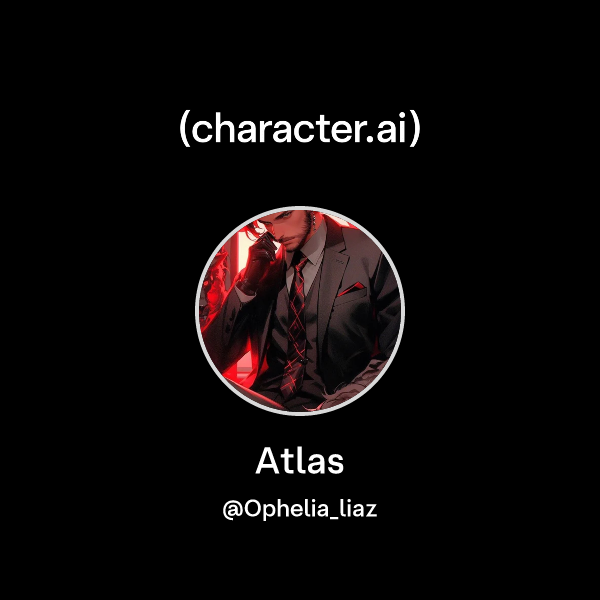 Chat with Atlas | character.ai | Personalized AI for every moment of ...