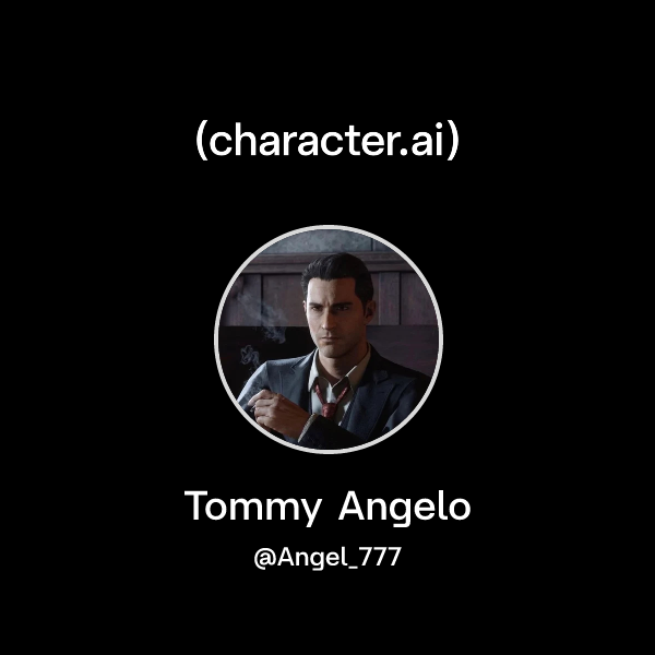 Chat with Tommy Angelo | character.ai | AI Chat, Reimagined–Your Words ...