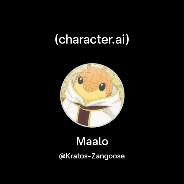 Chat with Maalo | character.ai | Personalized AI for every moment of ...