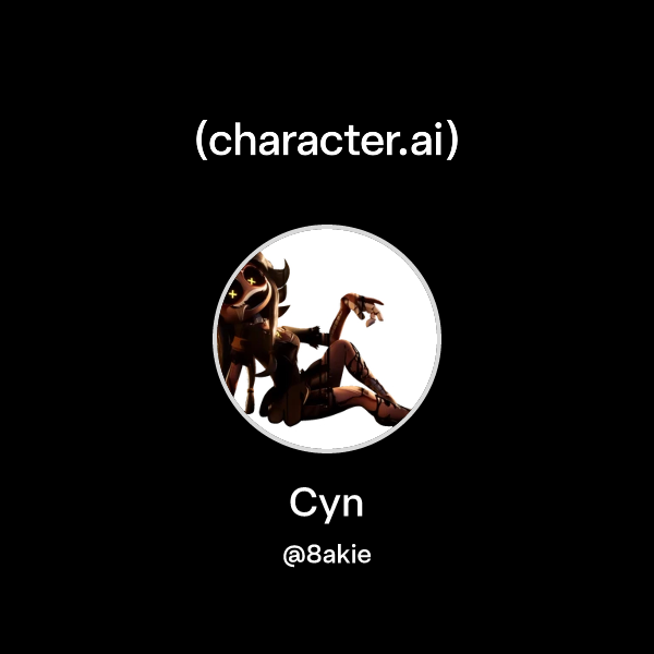 Chat with Cyn | character.ai | AI Chat, Reimagined–Your Words. Your World.