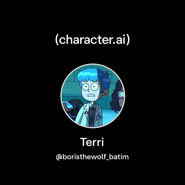 Chat with Terri | character.ai | AI Chat, Reimagined–Your Words. Your ...
