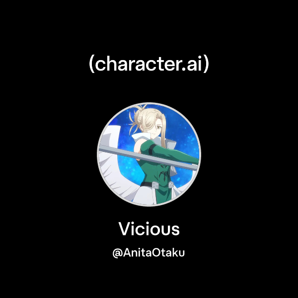 Chat with Vicious | character.ai | Personalized AI for every moment of ...