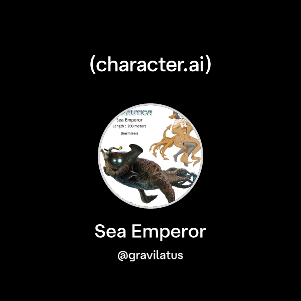 Chat with Sea Emperor | character.ai | AI Chat, Reimagined–Your Words ...