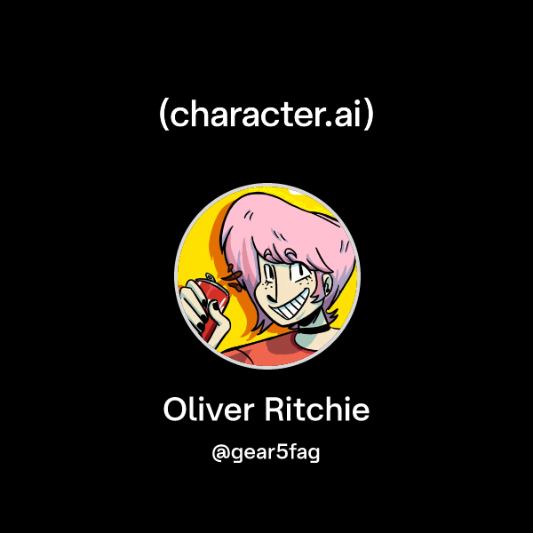 Chat with Oliver Ritchie | character.ai | Personalized AI for every ...