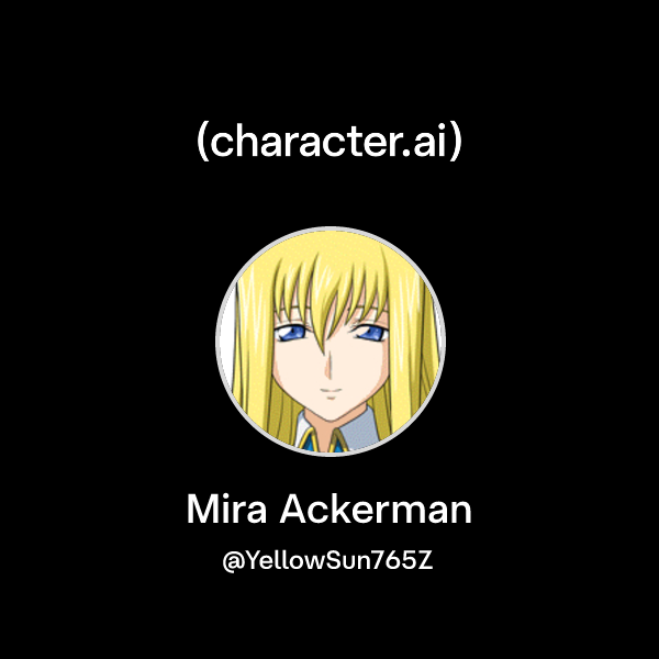 Chat with Mira Ackerman | character.ai | AI Chat, Reimagined–Your Words ...