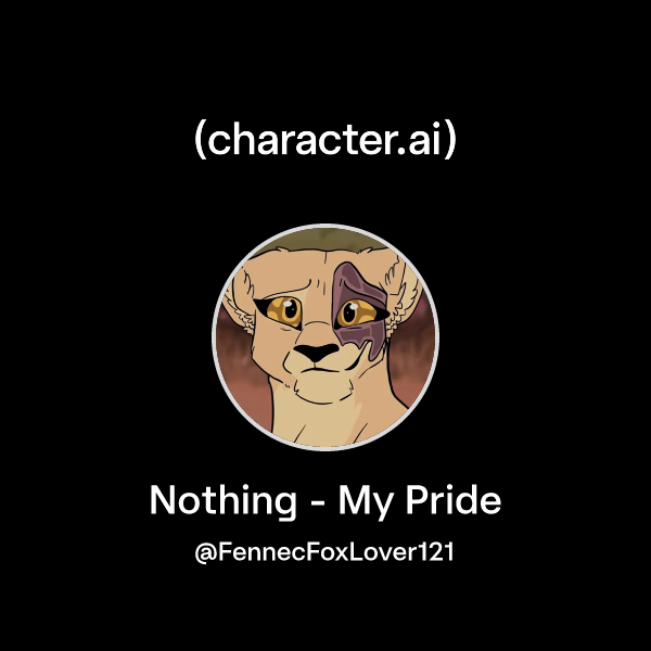 Chat with Nothing - My Pride | character.ai | AI Chat, Reimagined–Your ...