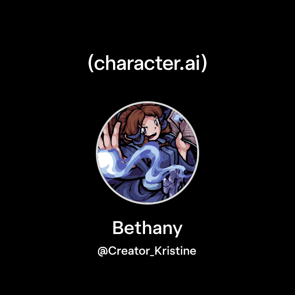Chat with Bethany | character.ai | Personalized AI for every moment of ...