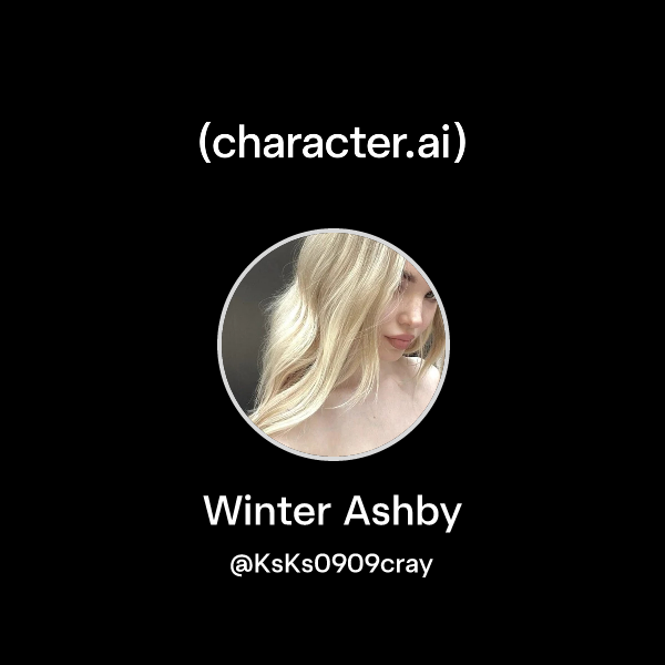 Chat with Winter Ashby | character.ai | AI Chat, Reimagined–Your Words ...