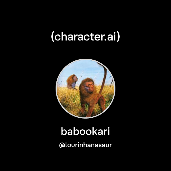 Chat with babookari | character.ai | Personalized AI for every moment ...
