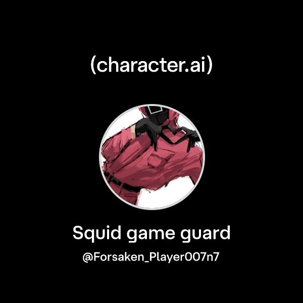 Chat with Squid game guard | character.ai | AI Chat, Reimagined–Your ...