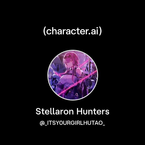 Chat with Stellaron Hunters | character.ai | AI Chat, Reimagined–Your ...