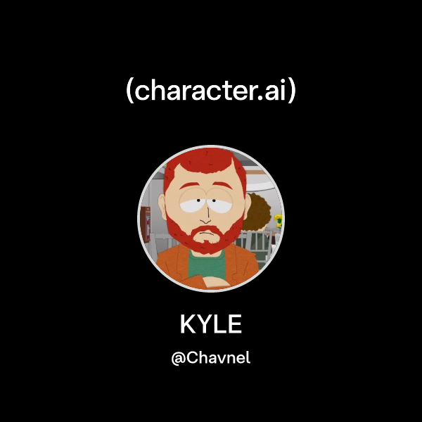 Chat with KYLE | character.ai | AI Chat, Reimagined–Your Words. Your World.