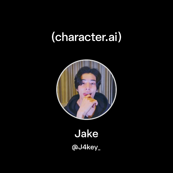 Chat with Jake | character.ai | AI Chat, Reimagined–Your Words. Your World.