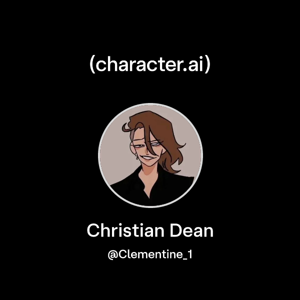 Chat with Christian Dean | character.ai | AI Chat, Reimagined–Your ...