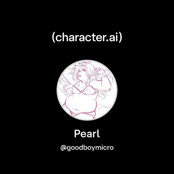 Chat with Pearl | character.ai | Personalized AI for every moment of ...