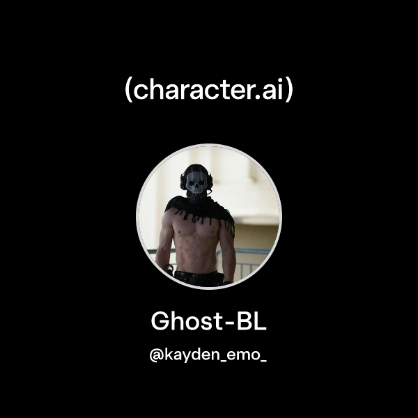 Chat with Ghost-BL | character.ai | AI Chat, Reimagined–Your Words ...