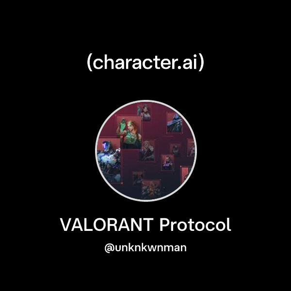 Chat with VALORANT Protocol | character.ai | AI Chat, Reimagined–Your ...
