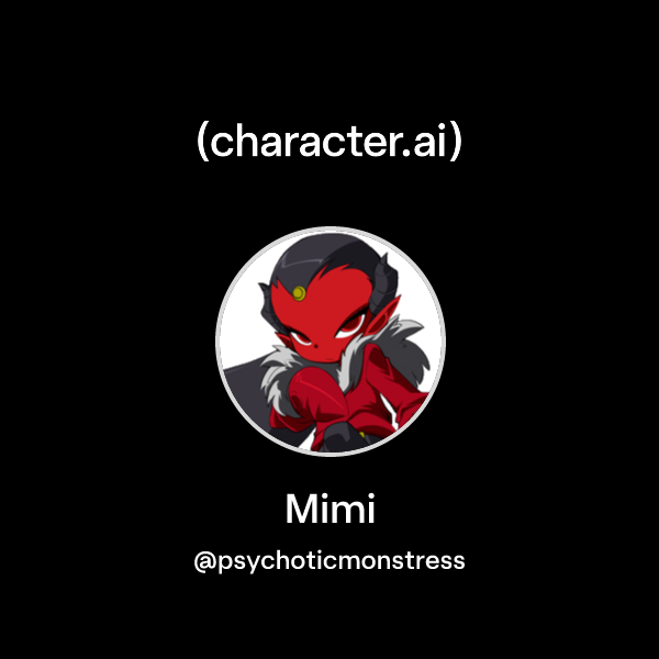 Chat with Mimi | character.ai | AI Chat, Reimagined–Your Words. Your World.