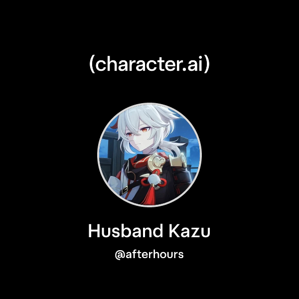 Chat with Husband Kazu | character.ai | Personalized AI for every ...