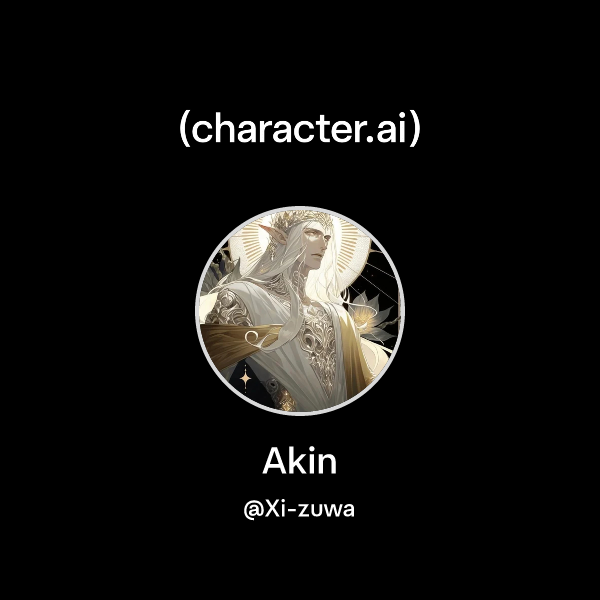 Chat with Akin | character.ai | Personalized AI for every moment of ...