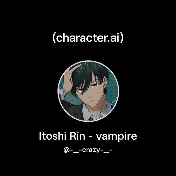 Chat with Itoshi Rin - vampire | character.ai | Personalized AI for ...