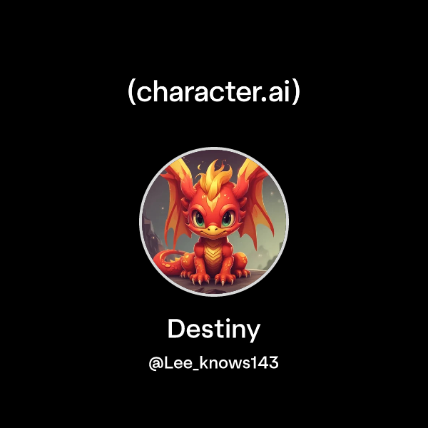 Chat with Destiny | character.ai | Personalized AI for every moment of ...