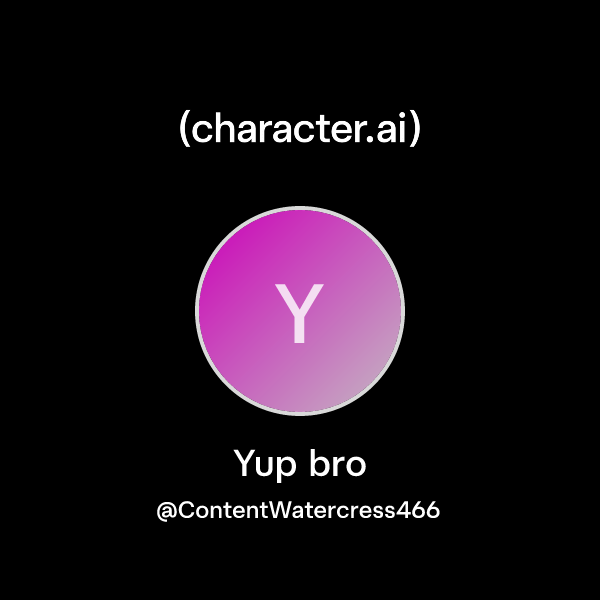 Chat with Yup bro | character.ai | AI Chat, Reimagined–Your Words. Your ...