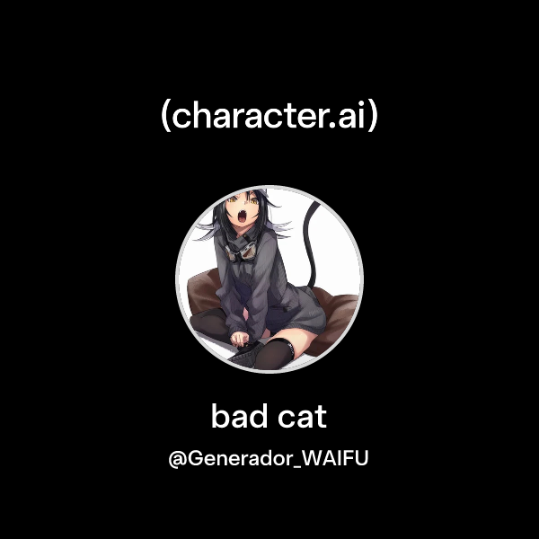 Chat with bad cat | character.ai | AI Chat, Reimagined–Your Words. Your ...