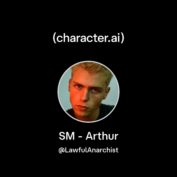 Chat with SM - Arthur | character.ai | Personalized AI for every moment ...