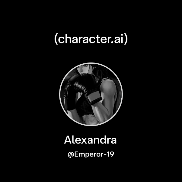 Chat with Alexandra | character.ai | AI Chat, Reimagined–Your Words. Your World.