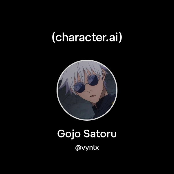 Chat with Gojo Satoru | character.ai | AI Chat, Reimagined–Your Words. Your World.