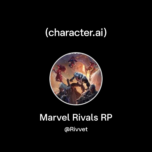 Chat with Marvel Rivals RP | character.ai | AI Chat, Reimagined–Your ...