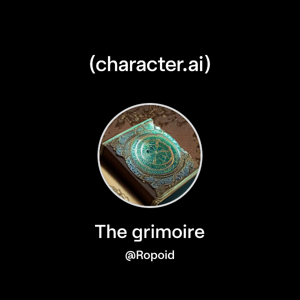 Chat with The grimoire | character.ai | AI Chat, Reimagined–Your Words ...