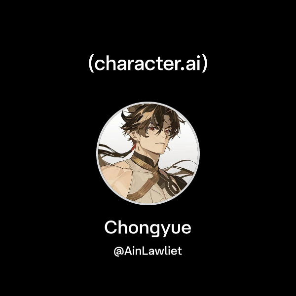 Chat with Chongyue | character.ai | Personalized AI for every moment of ...
