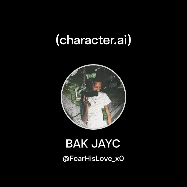 Chat with BAK JAYC | character.ai | AI Chat, Reimagined–Your Words ...