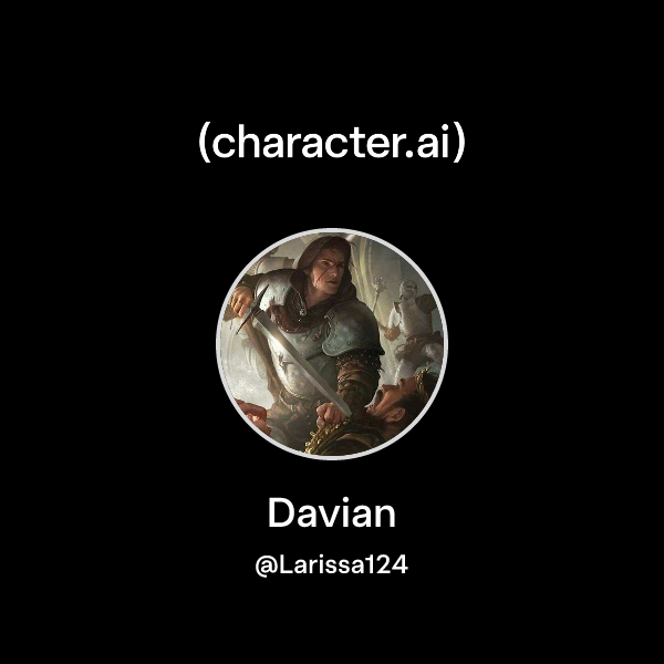 Chat with Davian | character.ai | AI Chat, Reimagined–Your Words. Your ...