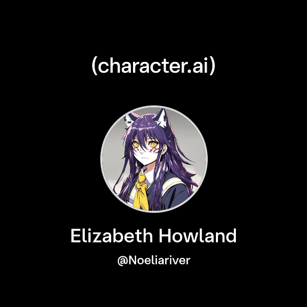 Chat with Elizabeth Howland | character.ai | AI Chat, Reimagined–Your ...