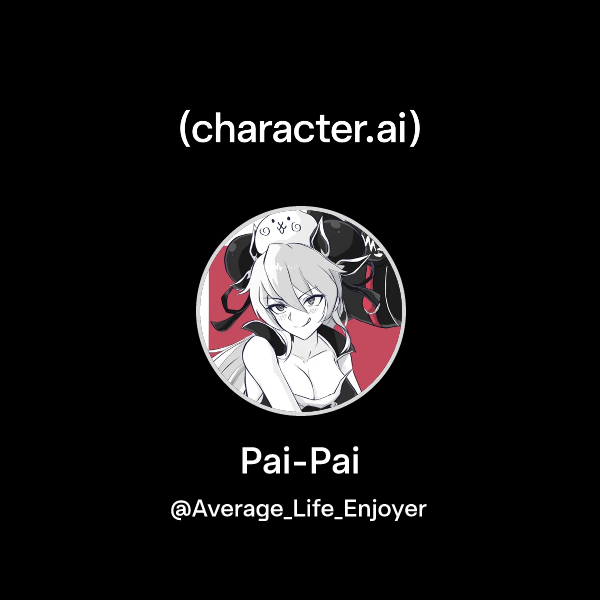Chat with Pai-Pai | character.ai | AI Chat, Reimagined–Your Words. Your World.