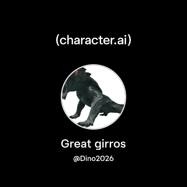 Chat with Great girros | character.ai | AI Chat, Reimagined–Your Words ...