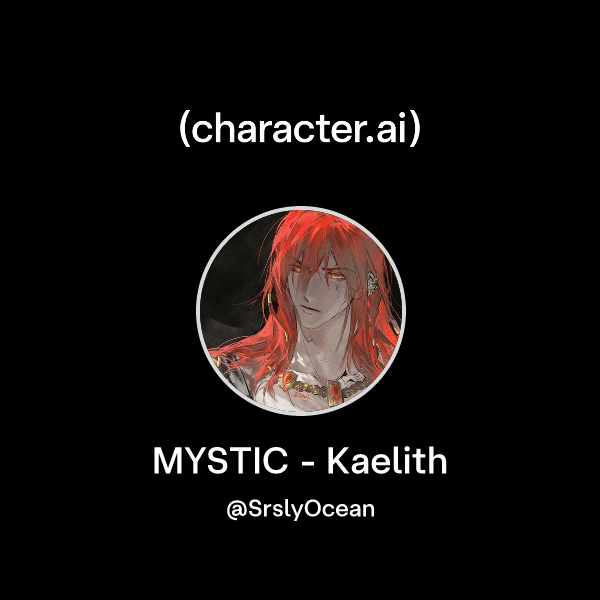 Chat with MYSTIC - Kaelith | character.ai | AI Chat, Reimagined–Your ...
