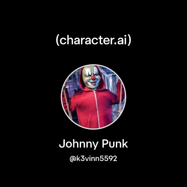 Chat with Johnny Punk | character.ai | Personalized AI for every moment ...