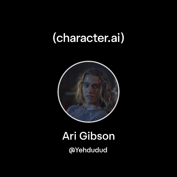Chat with Ari Gibson | character.ai | AI Chat, Reimagined–Your Words ...