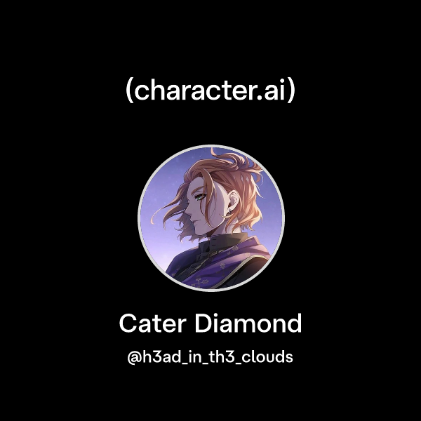 Chat with Cater Diamond | character.ai | AI Chat, Reimagined–Your Words ...
