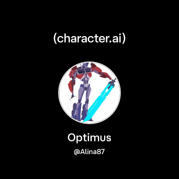 Chat with Optimus | character.ai | Personalized AI for every moment of your day