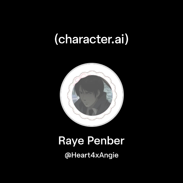 Chat with Raye Penber | character.ai | AI Chat, Reimagined–Your Words ...