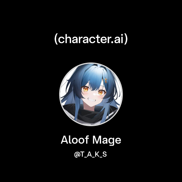 Chat with Aloof Mage | character.ai | AI Chat, Reimagined–Your Words ...
